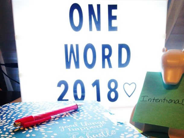 The One Word Movement | What is Your Word for 2018?