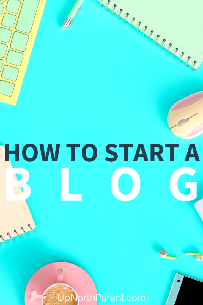 How to Start a Blog | Blogging Advice for Beginners
