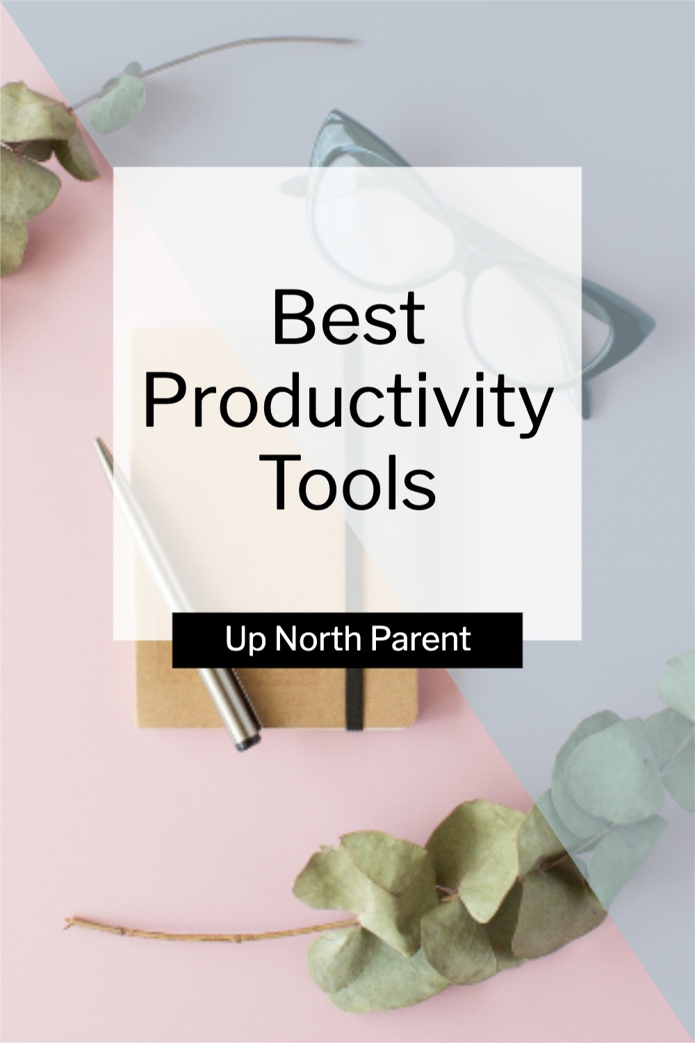 The Best Productivity Tools for Your Business | Productivity Tips